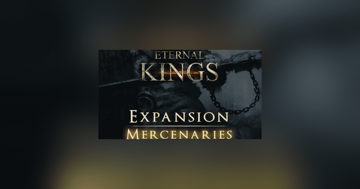 Eternal Kings: Mercenaries | Board Game | BoardGameGeek