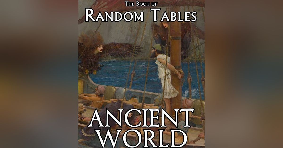The Book of Random Tables: Ancient World | RPG Item | RPGGeek