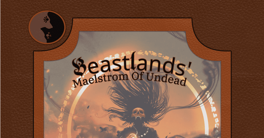 Beastlands' Maelstrom Of Undead | RPG Item | RPGGeek