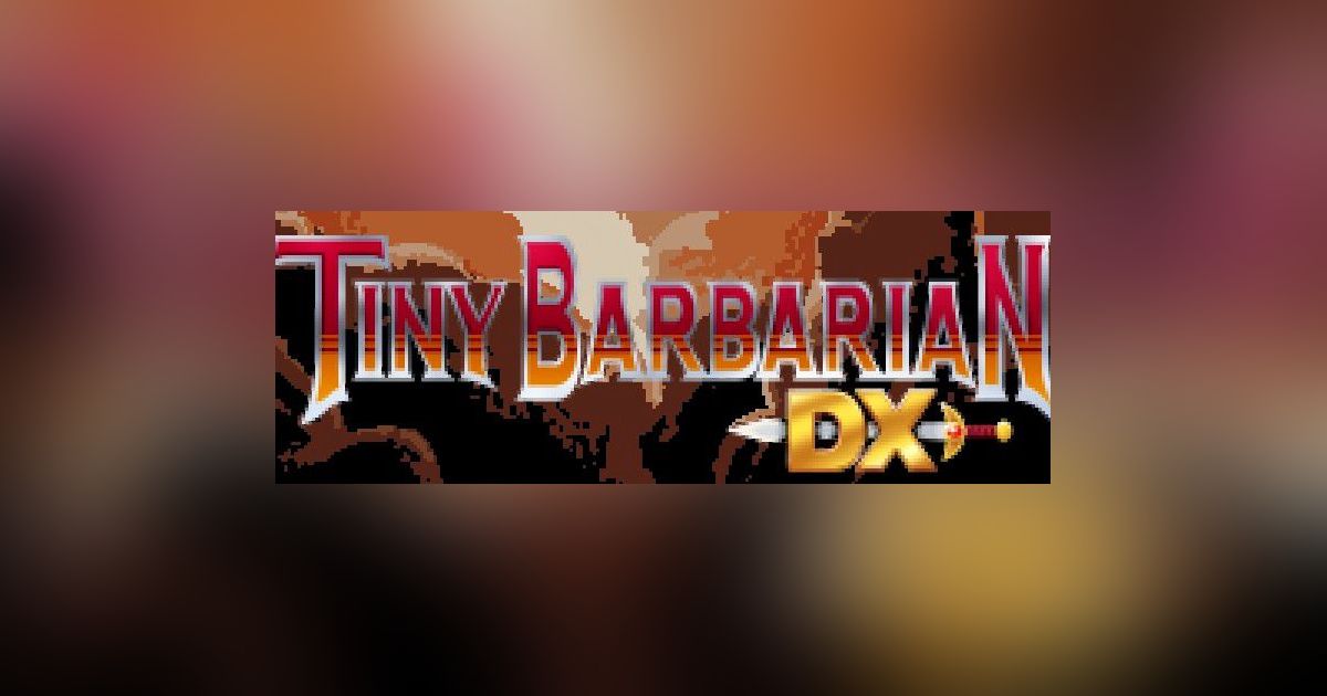 Tiny Barbarian DX | Video Game | BoardGameGeek