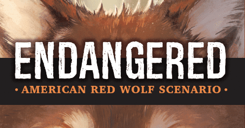 Endangered: American Red Wolf Scenario | Board Game | BoardGameGeek