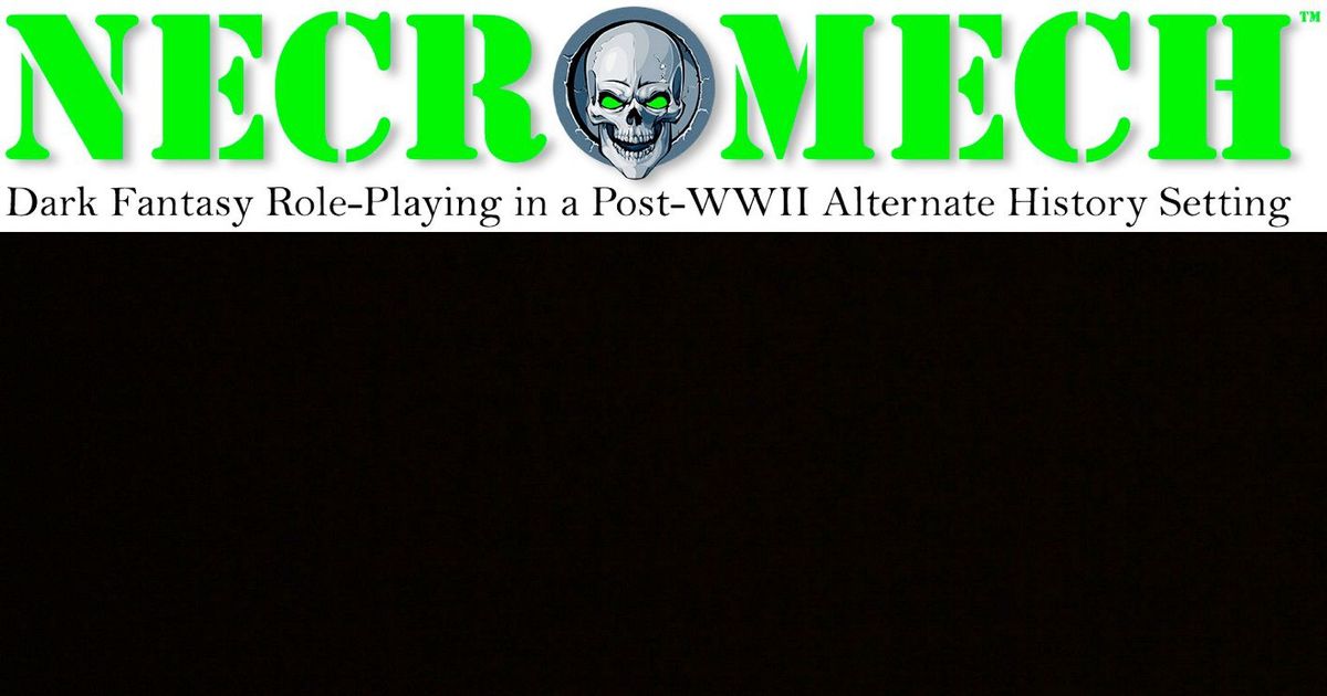 Introduction to NecroMech | RPG Item | RPGGeek