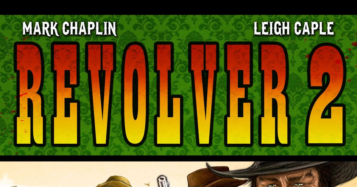 Revolver 2: Last Stand at Malpaso | Board Game | BoardGameGeek