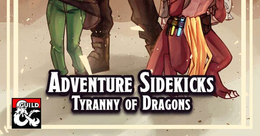 Adventure Sidekicks: Tyranny of Dragons | RPG Item | RPGGeek