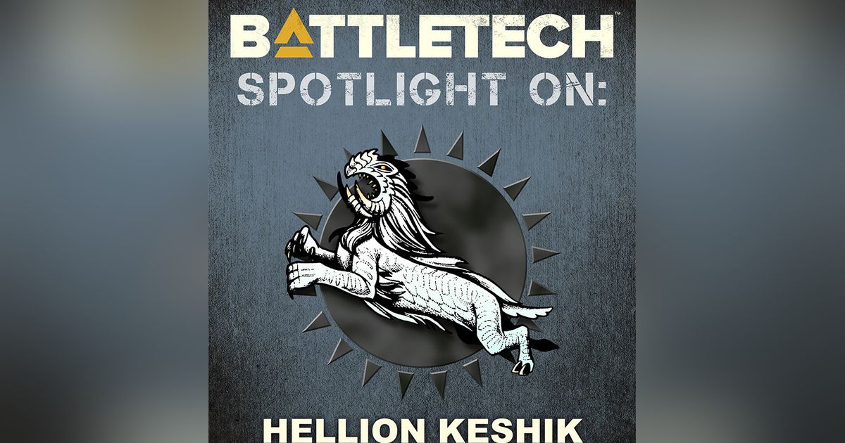 BattleTech: Spotlight On Hellion Keshik | Board Game | BoardGameGeek