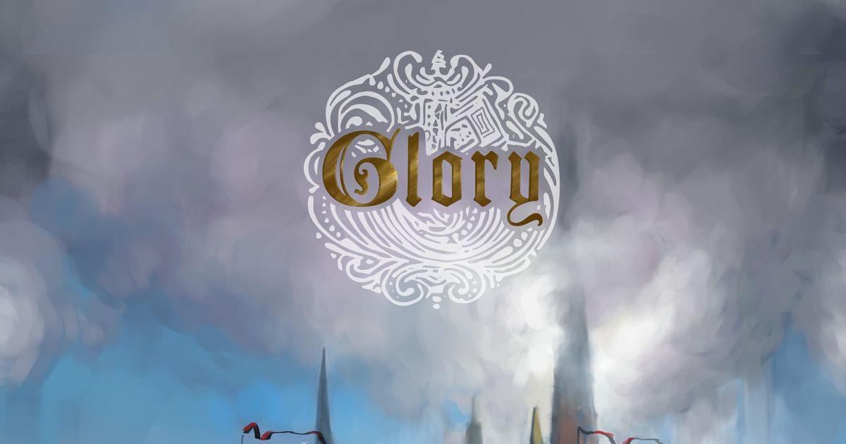Glory | Board Game | BoardGameGeek