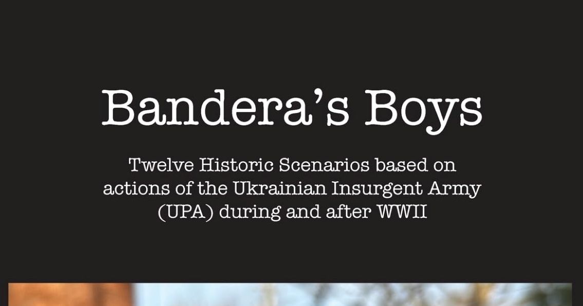 Bandera's Boys: Twelve Historic Scenarios and Background Material About ...