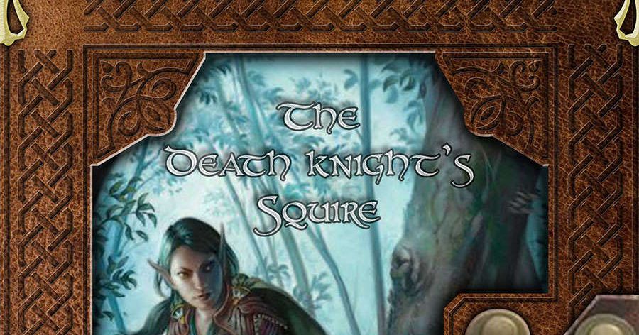The Death Knight's Squire: A 5E Solo Gamebook | RPG Item | RPGGeek