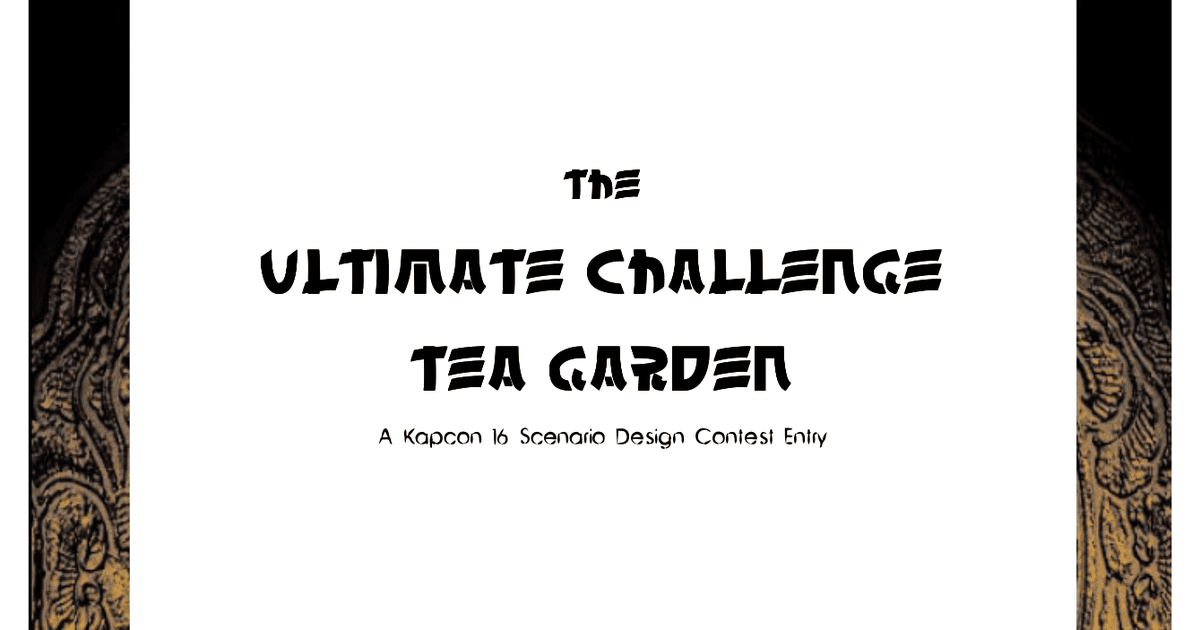The Ultimate Challenge Tea Garden | RPG Item | BoardGameGeek