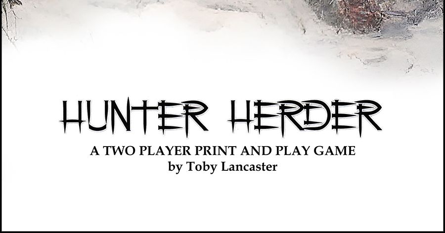 Hunter Herder: A Two Player Print and Play Game | Board Game ...