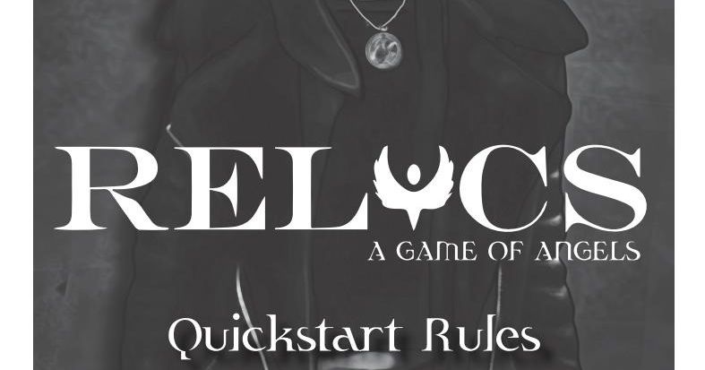 Relics: A Game of Angels Quickstart Rules | RPG Item | BoardGameGeek