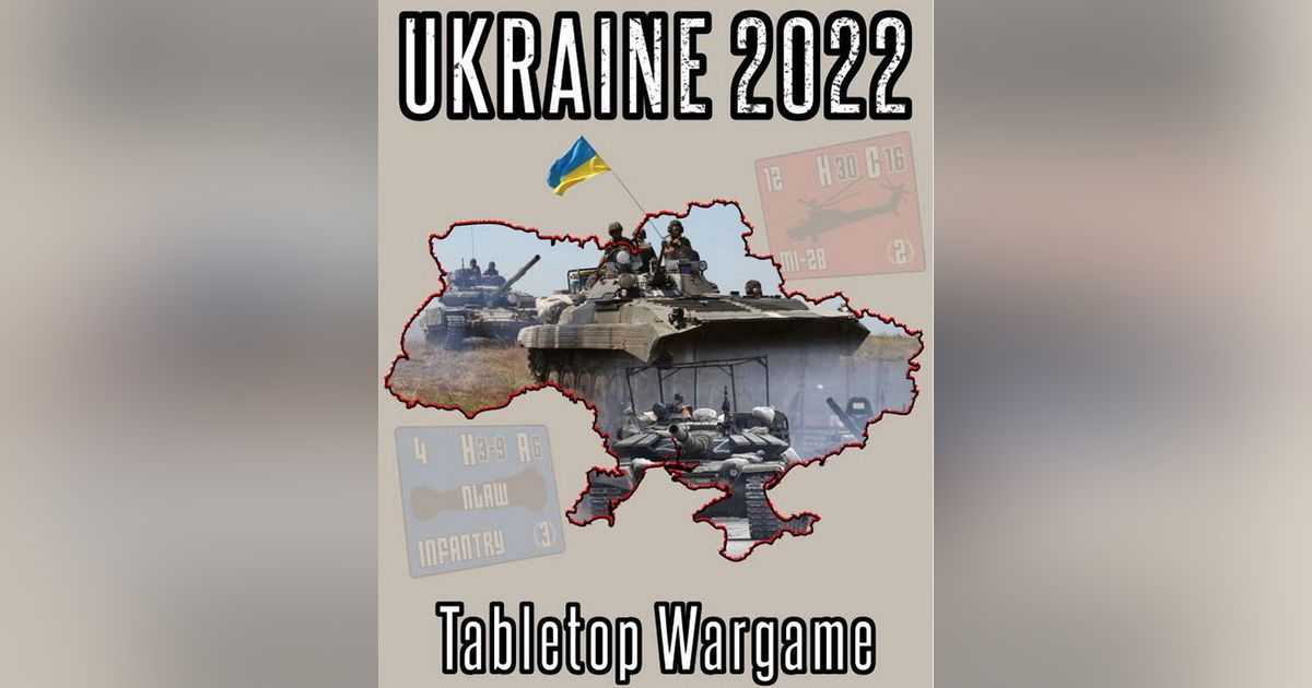 Ukraine 2022: Tabletop Wargame | Board Game | BoardGameGeek