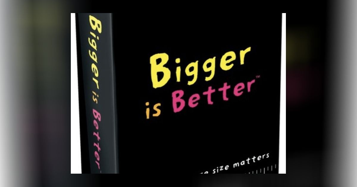 Bigger is Better | Board Game | BoardGameGeek