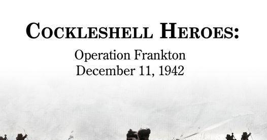 Cockleshell Heroes: Operation Frankton, December 11, 1942 | Board Game ...