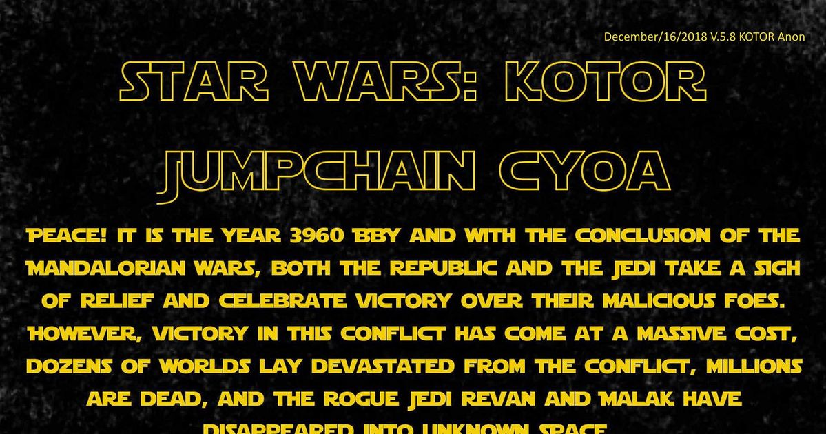 Star Wars: Kotor Jumpchain CYOA | RPG Item | RPGGeek