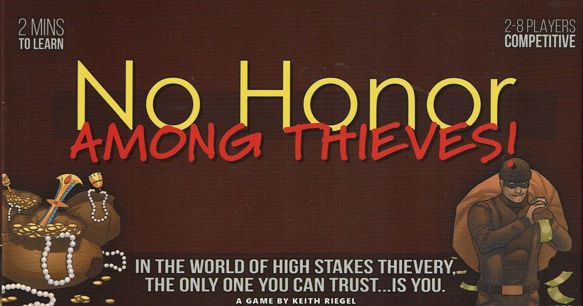 No Honor Among Thieves! | Board Game | BoardGameGeek
