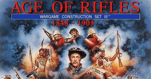 Wargame Construction Set III: Age of Rifles, 1846-1905 | Video Game ...