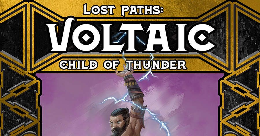 Lost Paths: Voltaic - Child of Thunder | RPG Item | RPGGeek