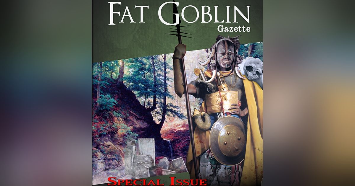 Fat Goblin Gazette (Issue 3 - Oct 2015) | Issue | RPGGeek