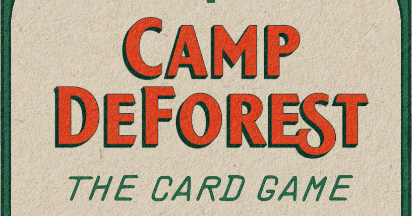 Camp DeForest: The Card Game | Board Game | BoardGameGeek