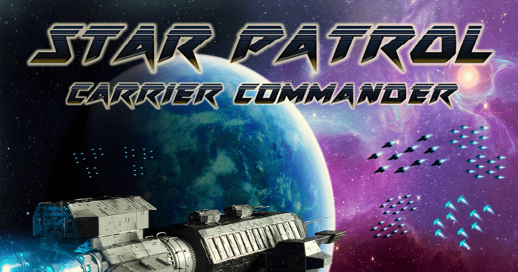 Star Patrol: Carrier Commander | Board Game | BoardGameGeek