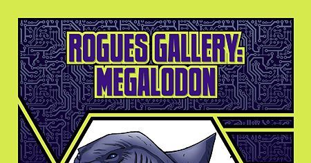 Rogues Gallery #05: Megalodon | RPG Item | BoardGameGeek