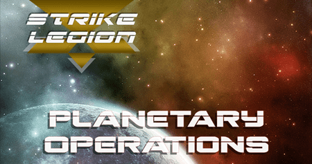 Strike Legion: Planetary Operations | Board Game | BoardGameGeek