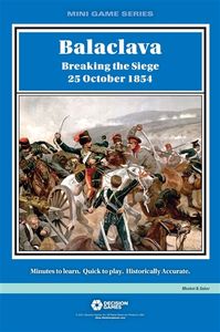 Balaclava: Breaking the Siege 25 October 1854 | Board Game | BoardGameGeek
