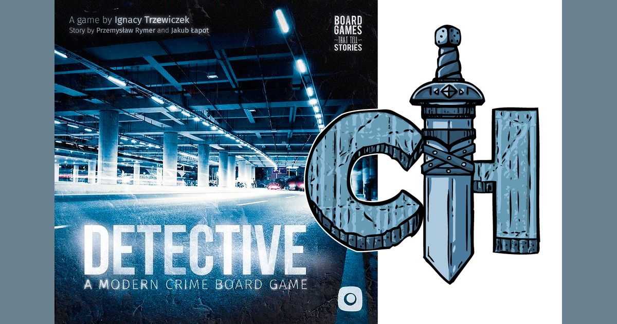 Initial Thoughts on Detective - A Modern Crime Board Game | The ...