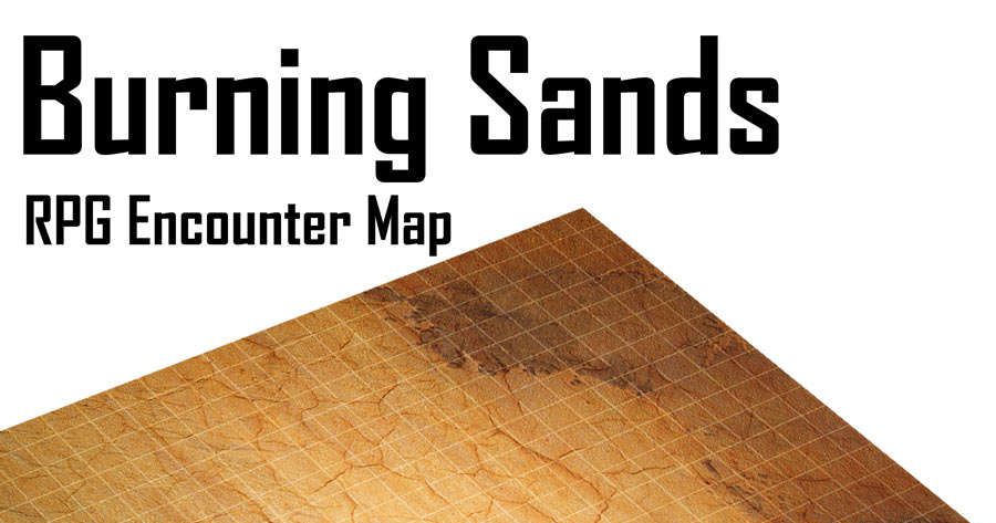 Burning Sands 24" x 24" RPG Encounter Map | RPG Item | RPGGeek
