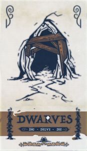 Dwarves: Dig, Delve, Die | Board Game | BoardGameGeek