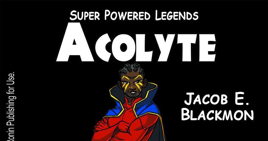 Super Powered Legends: Acolyte | RPG Item | RPGGeek