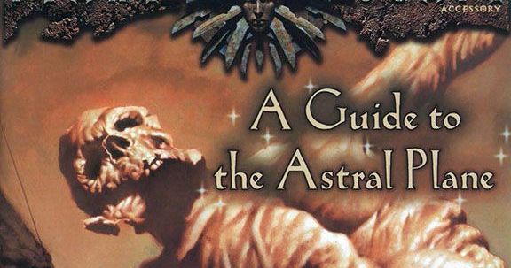 A Guide to the Astral Plane | RPG Item | RPGGeek