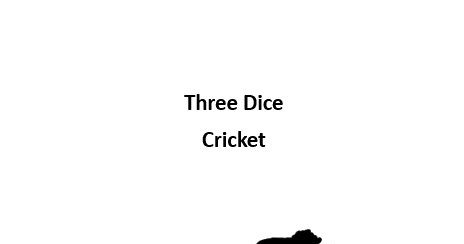 Three Dice Cricket | Board Game | BoardGameGeek