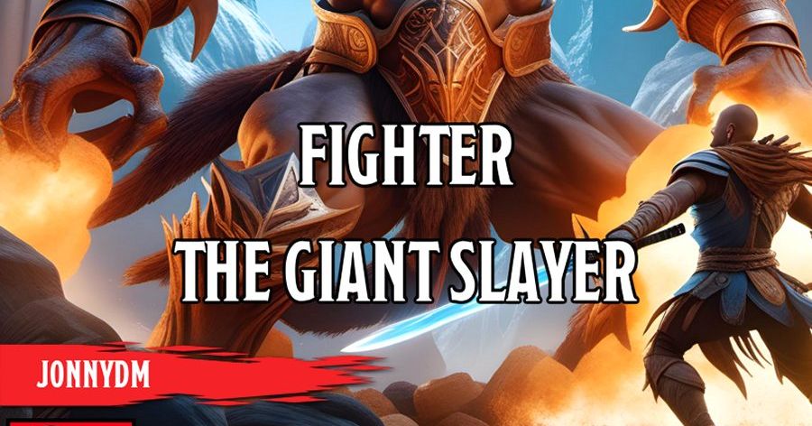 Fighter: The Giant Slayer | RPG Item | RPGGeek