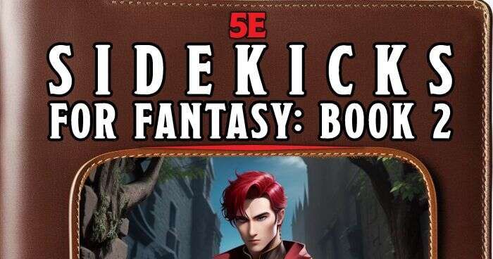 Sidekicks for Fantasy: Book 2 | RPG Item | RPGGeek