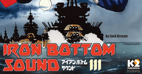 Iron Bottom Sound III | Board Game | BoardGameGeek