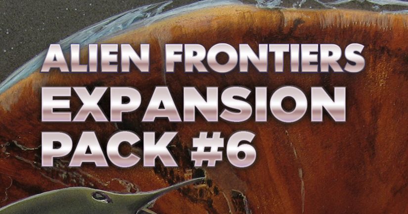 Alien Frontiers: Expansion Pack #6 | Board Game | BoardGameGeek