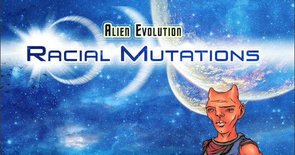Alien Evolution: Racial Mutations | RPG Item | RPGGeek