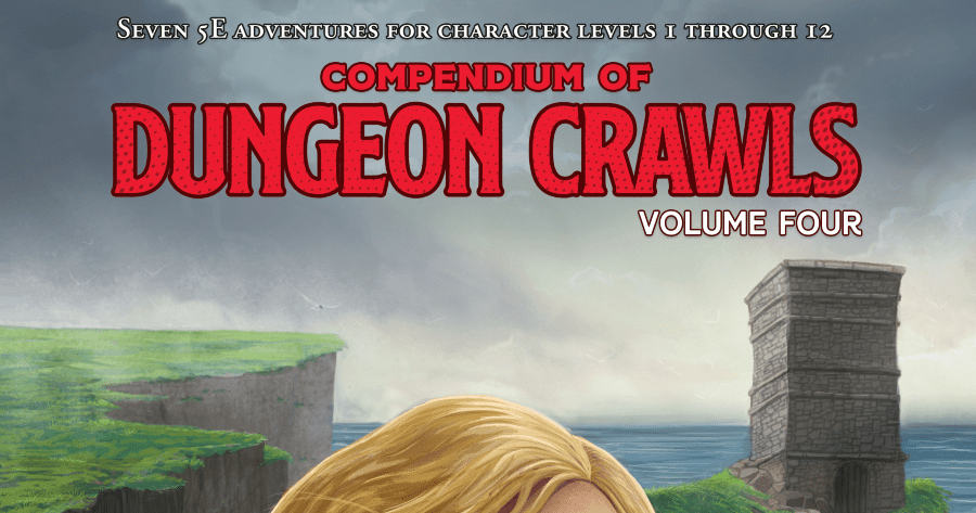 Fifth Edition Fantasy: Compendium of Dungeon Crawls Volume 4 | RPG Item | BoardGameGeek