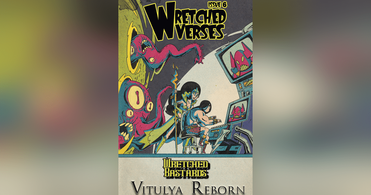 Wretched Verses (Issue 6 - Vitulya Reborn) | Issue | BoardGameGeek