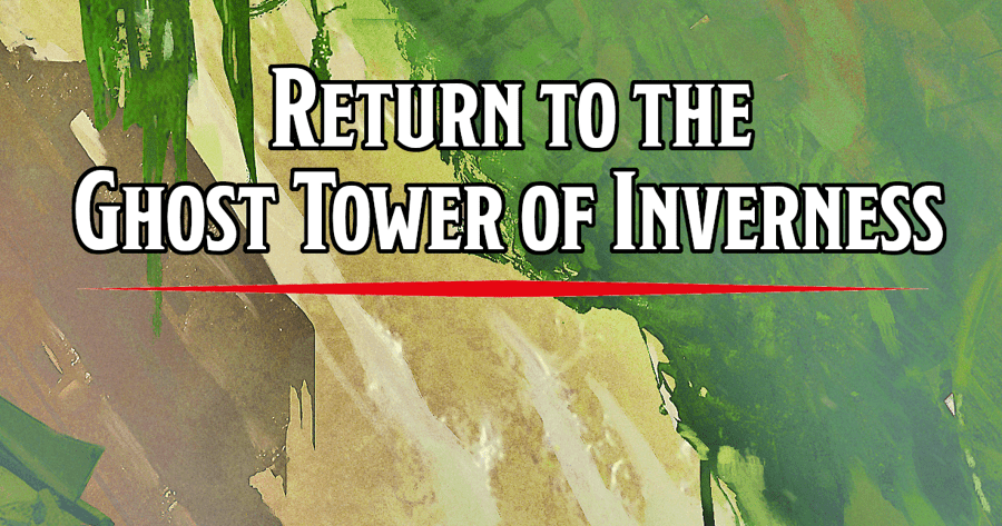 DDALCA-01: Return to the Ghost Tower of Inverness | RPG Item | RPGGeek