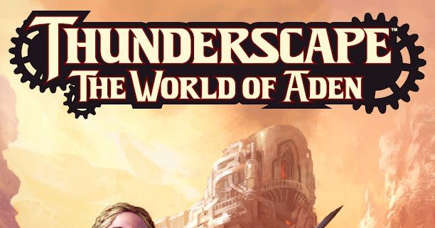 Thunderscape: The World of Aden Campaign Setting | RPG Item | RPGGeek
