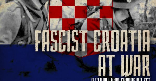 Global War 1936-1945: Fascist Croatia at War | Board Game | BoardGameGeek