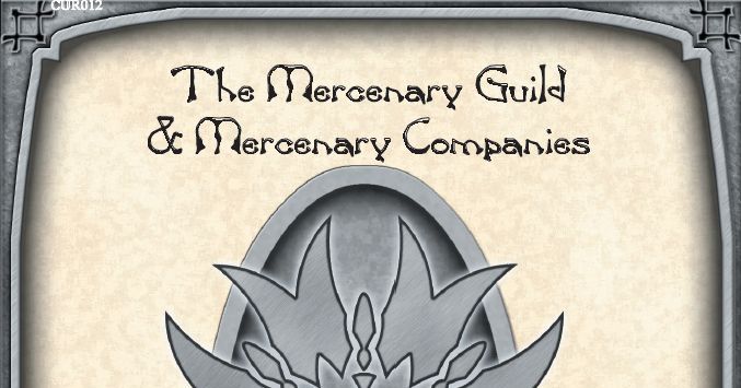 The Mercenary Guild & Mercenary Companies | RPG Item | RPGGeek