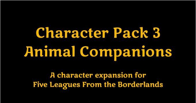 Character Pack 3: Animal Companions – A Character Expansion for Five ...