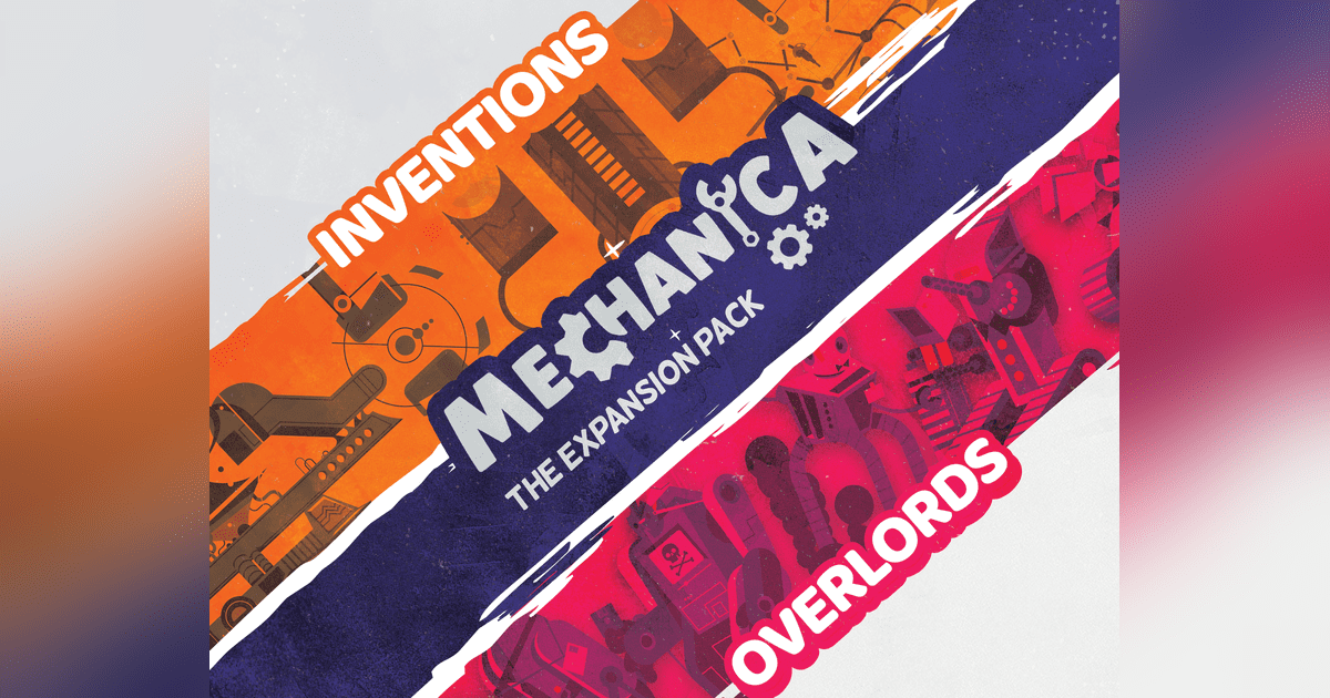 Mechanica: Inventions & Overlords | Board Game | BoardGameGeek