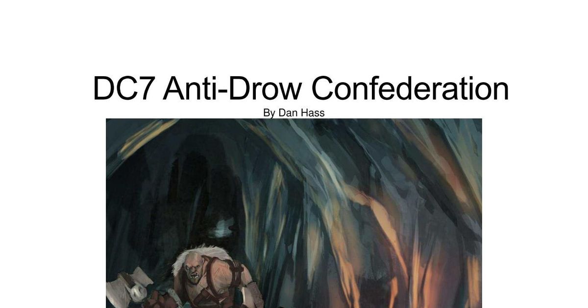 DC07: Anti-Drow Confederation | RPG Item | RPGGeek