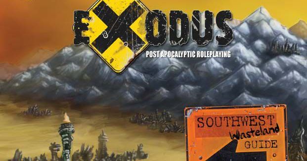 Exodus Post-Apocalyptic RPG Southwest Wasteland Guide | RPG Item ...