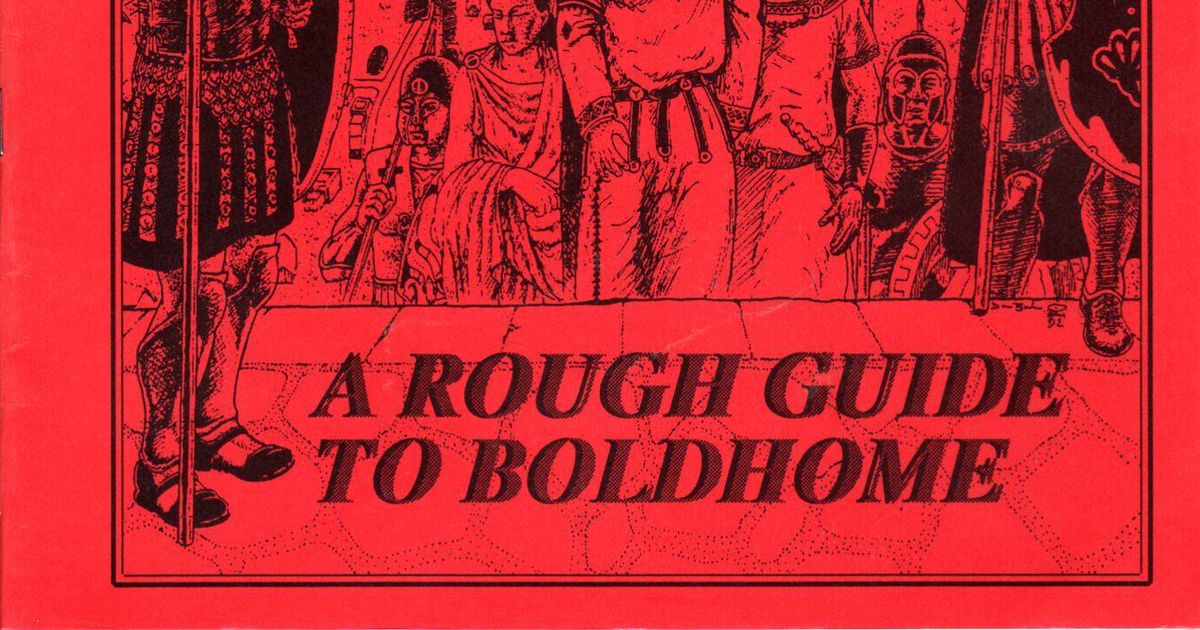 A Rough Guide to Boldhome | RPG Item | RPGGeek